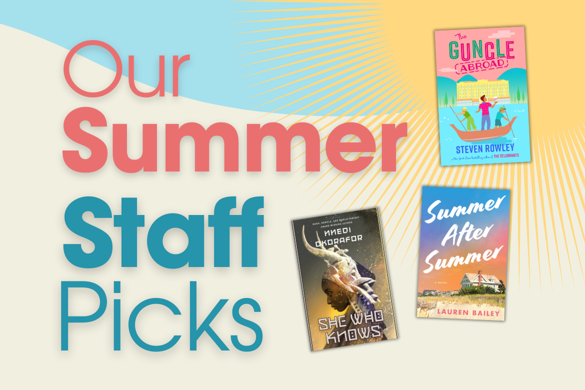 Our Summer Staff Picks - borrow-read-repeat
