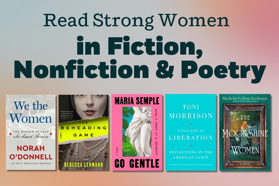 Strong Women's Voices in Fiction, Nonfiction & Poetry - borrow-read-repeat